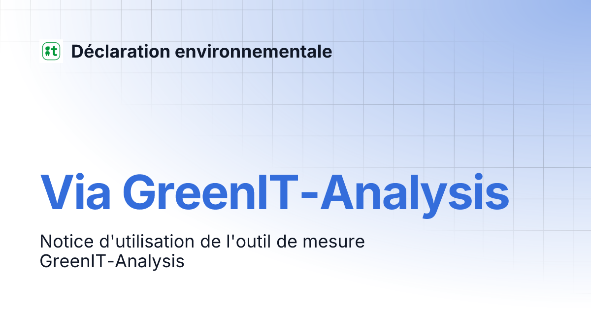 Via GreenIT-Analysis | Déclaration environnementale
